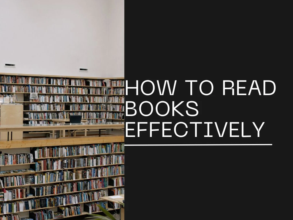 HOW TO READ A BOOK EFFECTIVELY